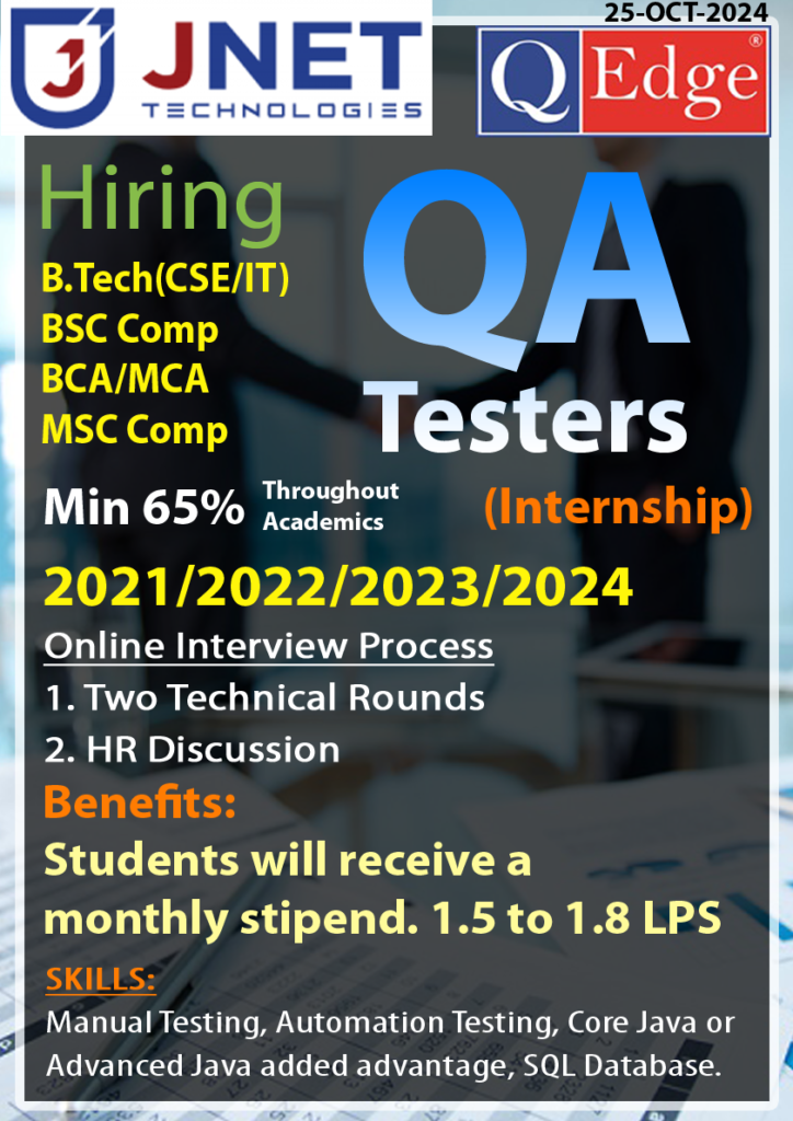 HIRING FOR SOFTWARE TEST ENGINEER INTERN – JNET TECHNOLOGIES – 25/10 ...